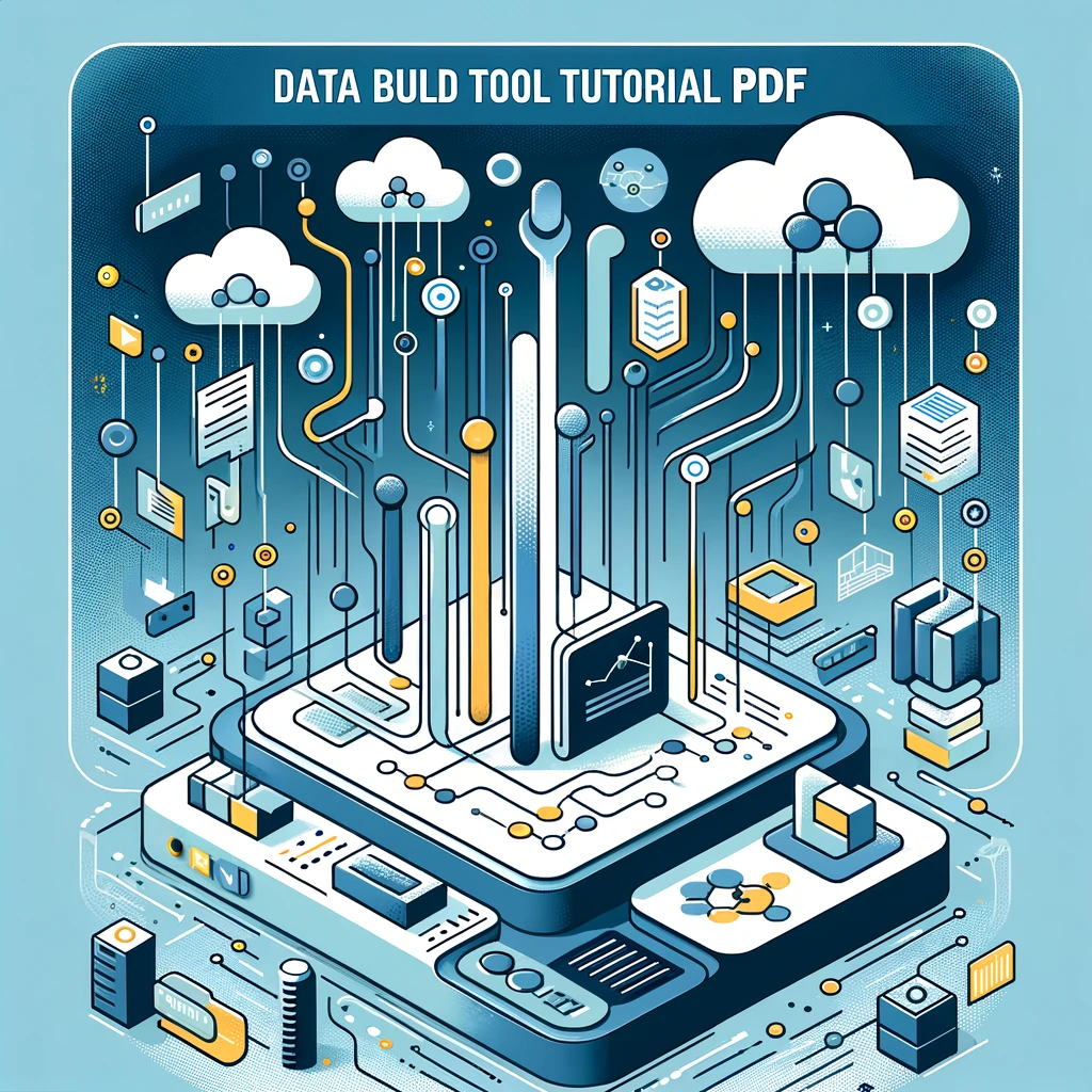 Data Build Tool Tutorial PDF: A Comprehensive Guide | Orchestra